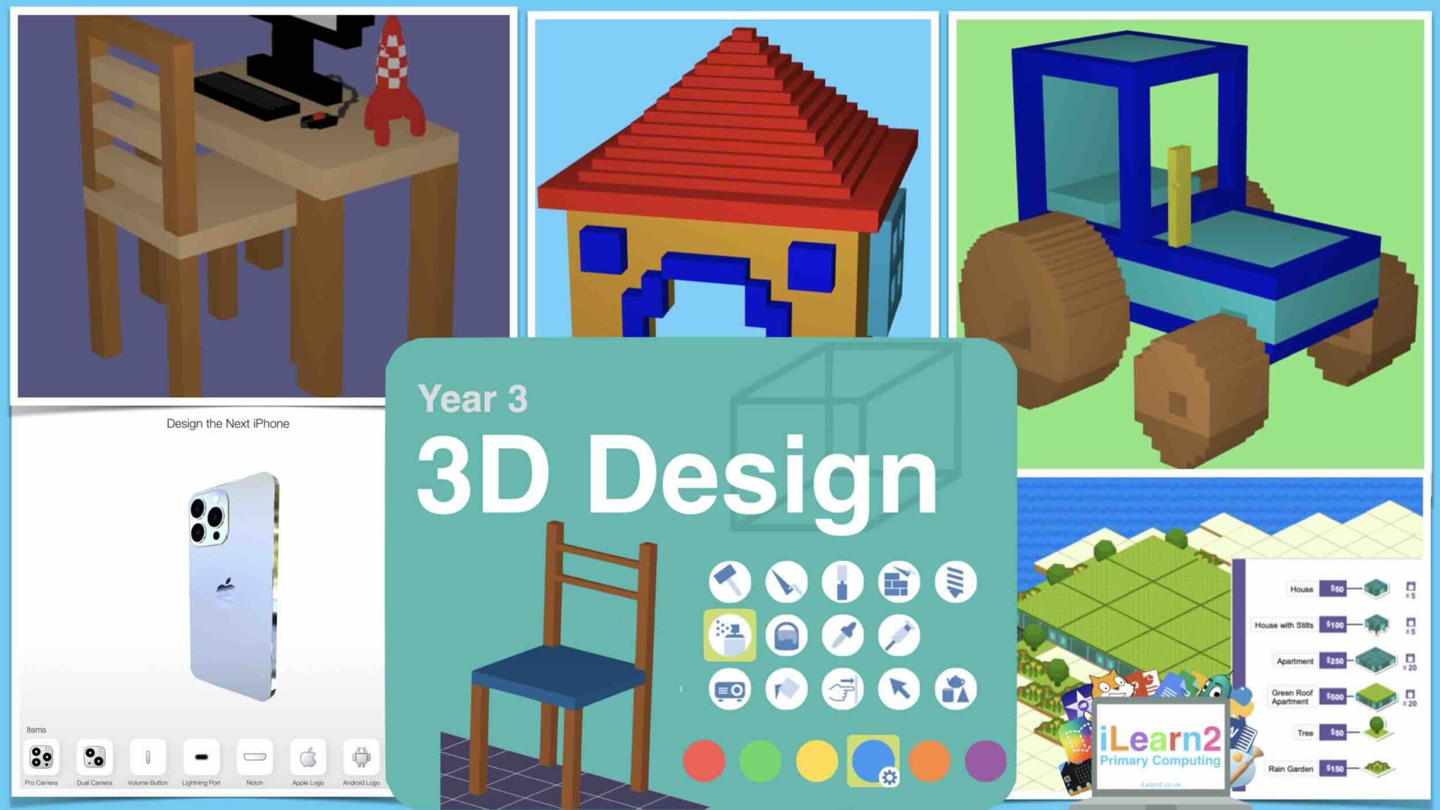 Preview - Year 3D Design - iLearn2 | Primary Computing. Made Easy.